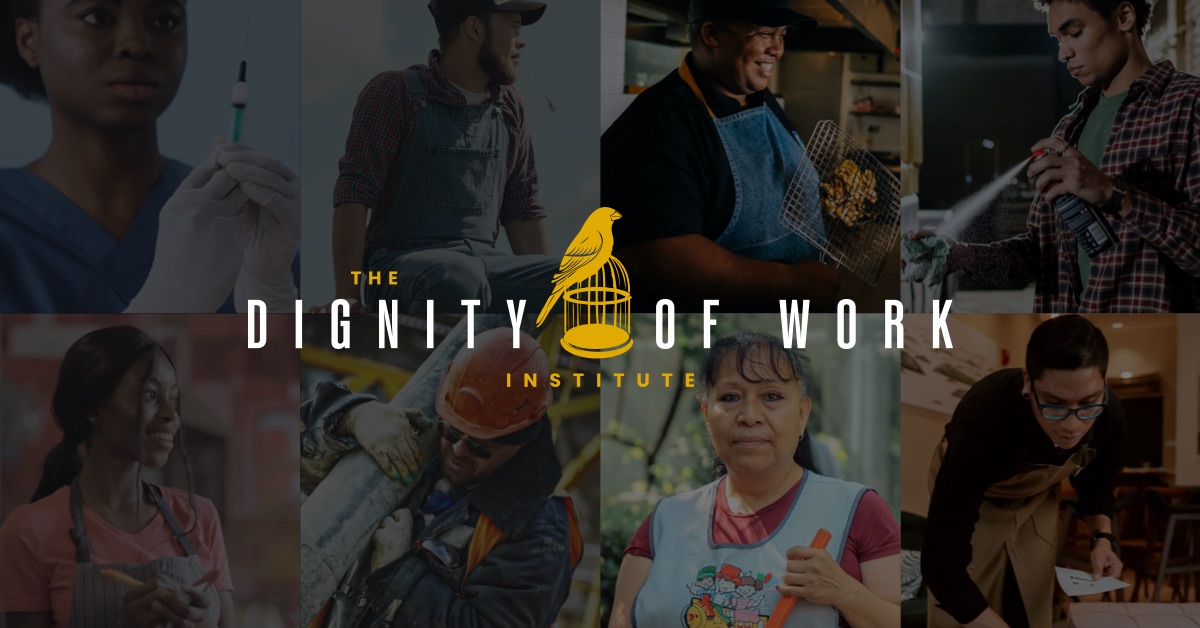 Dignity of Work Institute | Working for a Thriving Middle Class